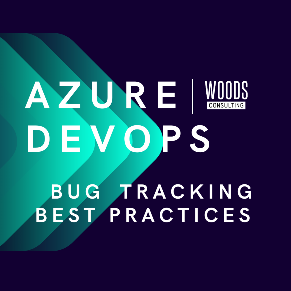 azure-devops-bug-tracking-best-practices-microsoft-dynamics-365